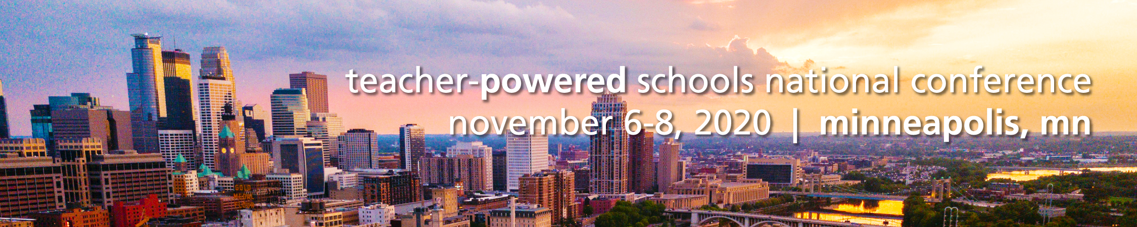 2020 Teacher-Powered Schools National Conference - Teacher-Powered Schools